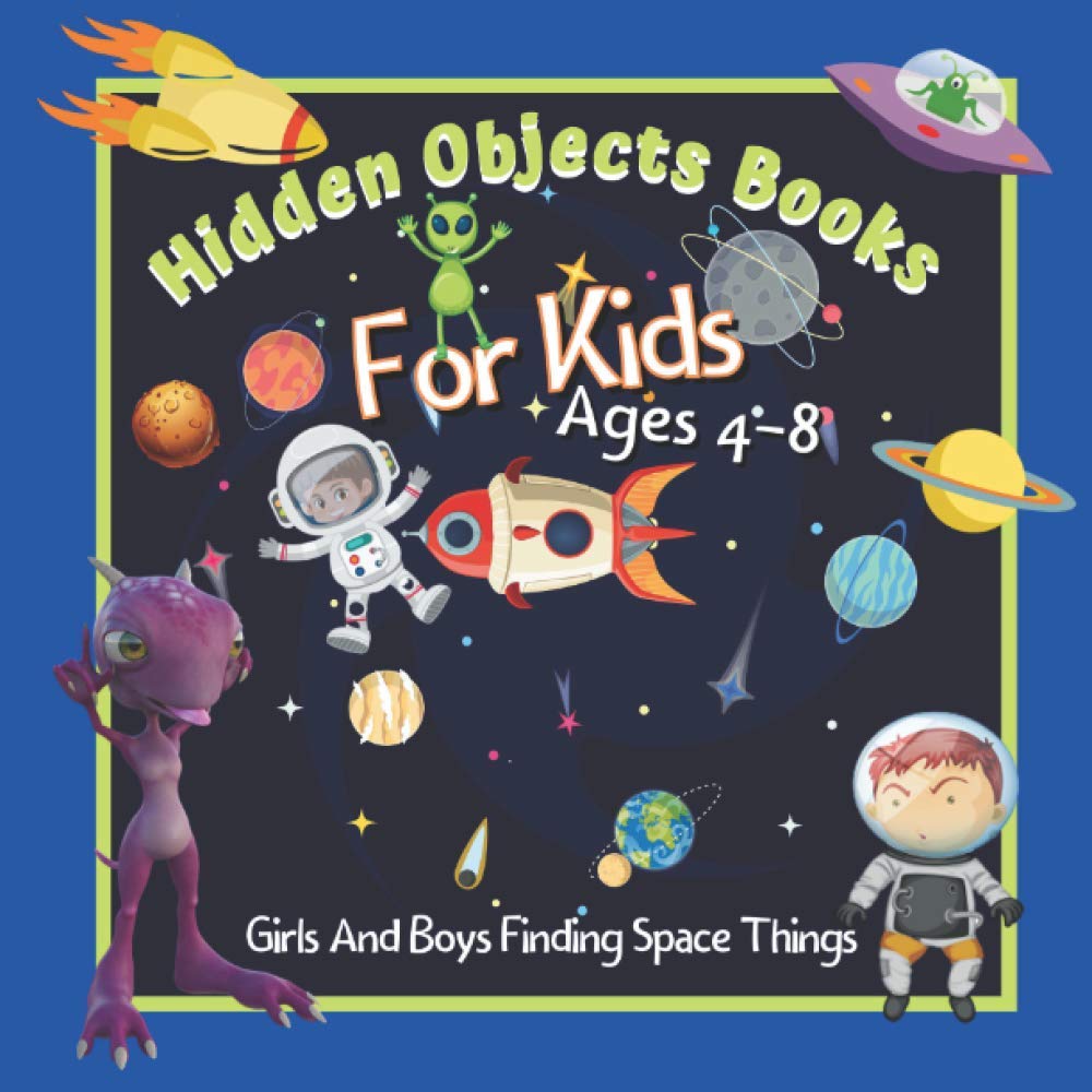 Hidden Objects Books For Kids Ages 4-8: Girls And Boys Finding Space ...