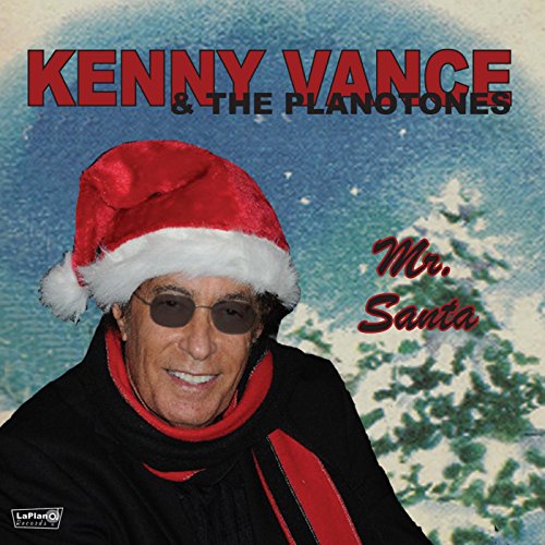 Play Mr. Santa by Kenny Vance & The Planotones on Amazon Music