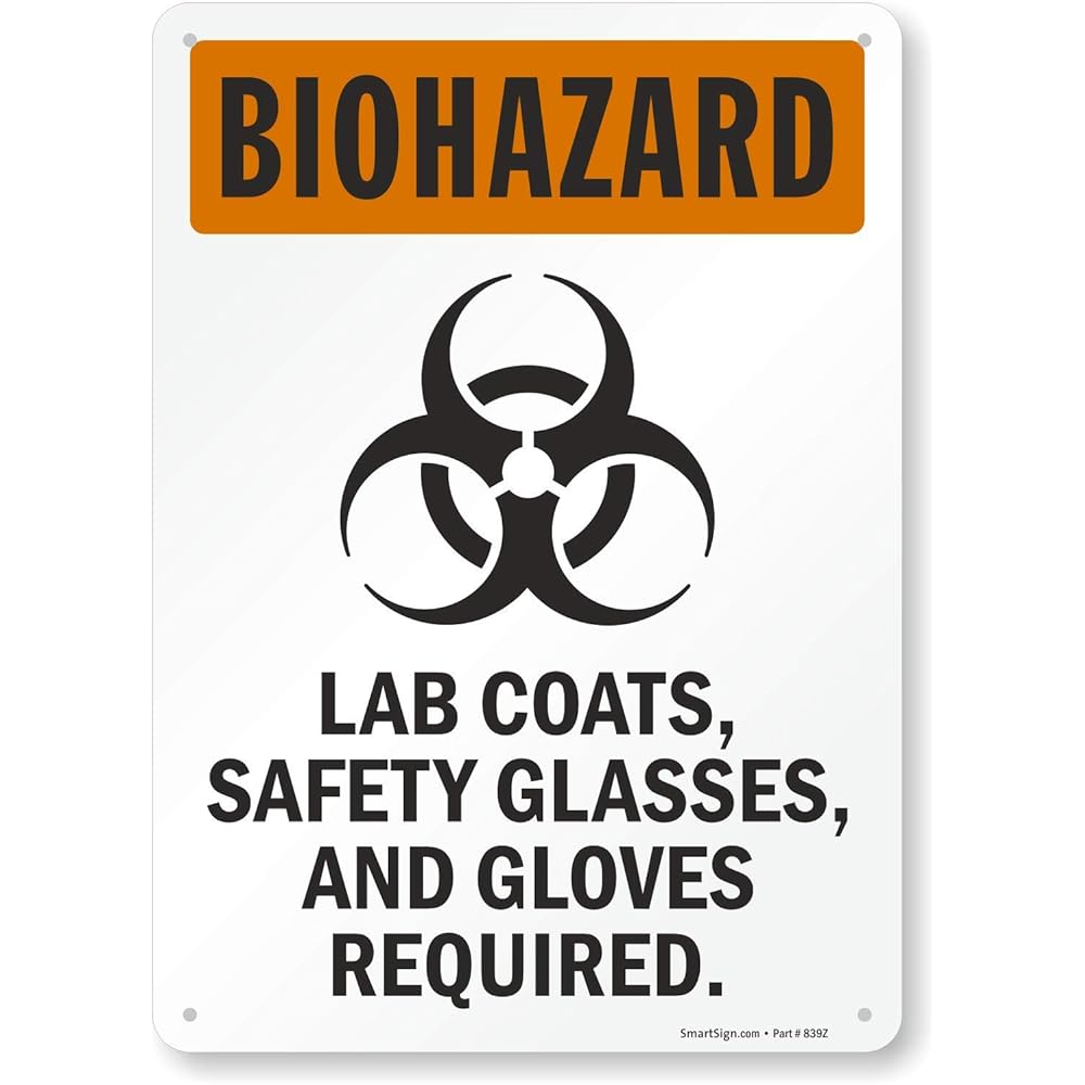 $2/mo - Finance SmartSign S-6367 "Biohazard - Lab Coats, Safety Glasses ...