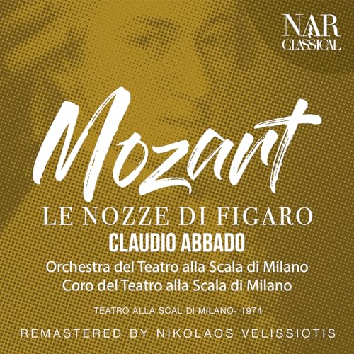 MOZART: LE NOZZE DI FIGARO di Orchestra del Teatro alla Scala su Amazon ...