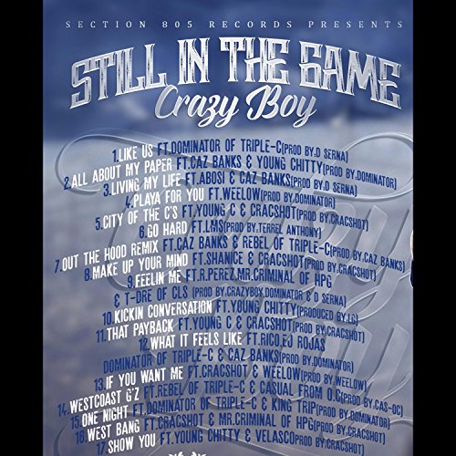 Play Still in the Game by Crazy Boy. on Amazon Music Unlimited