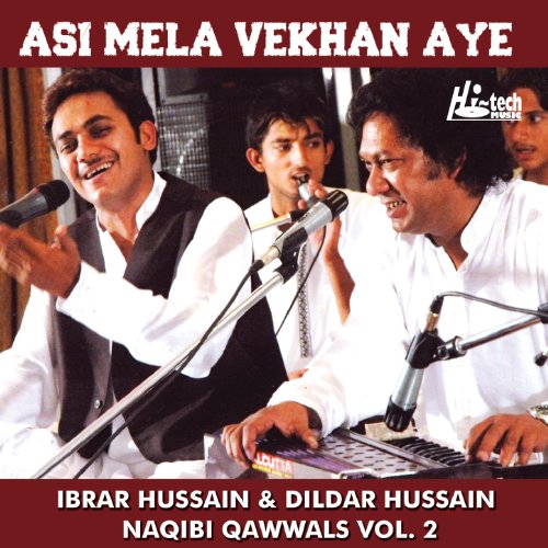 Play Asi Mela Vekhan Aye - Vol. 2 by Dildar Hussain & Ibrar Hussain ...