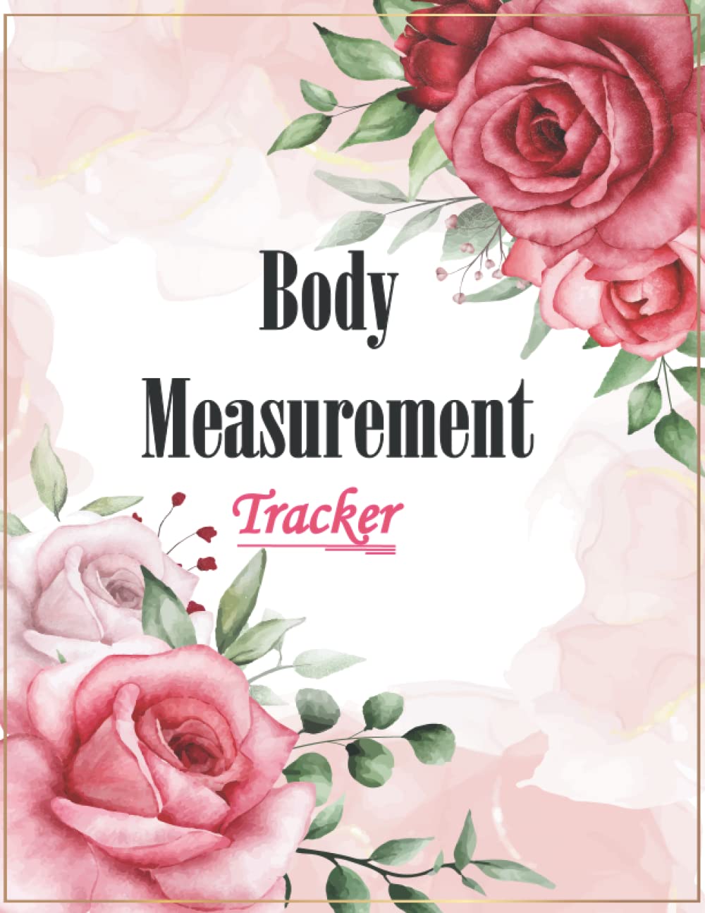 Amazon | Body Measurement Chart: Weekly Body Measurements Tracker For ...