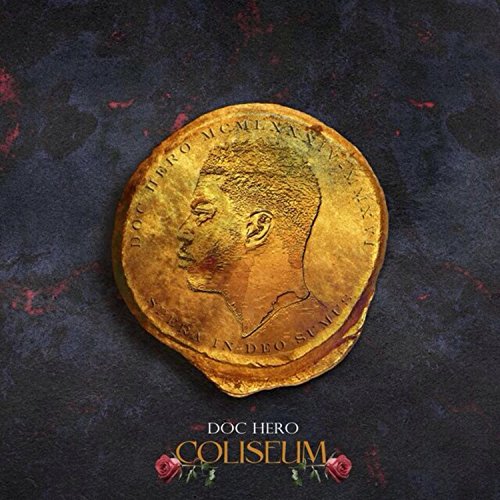 Play Coliseum by Doc Hero on Amazon Music