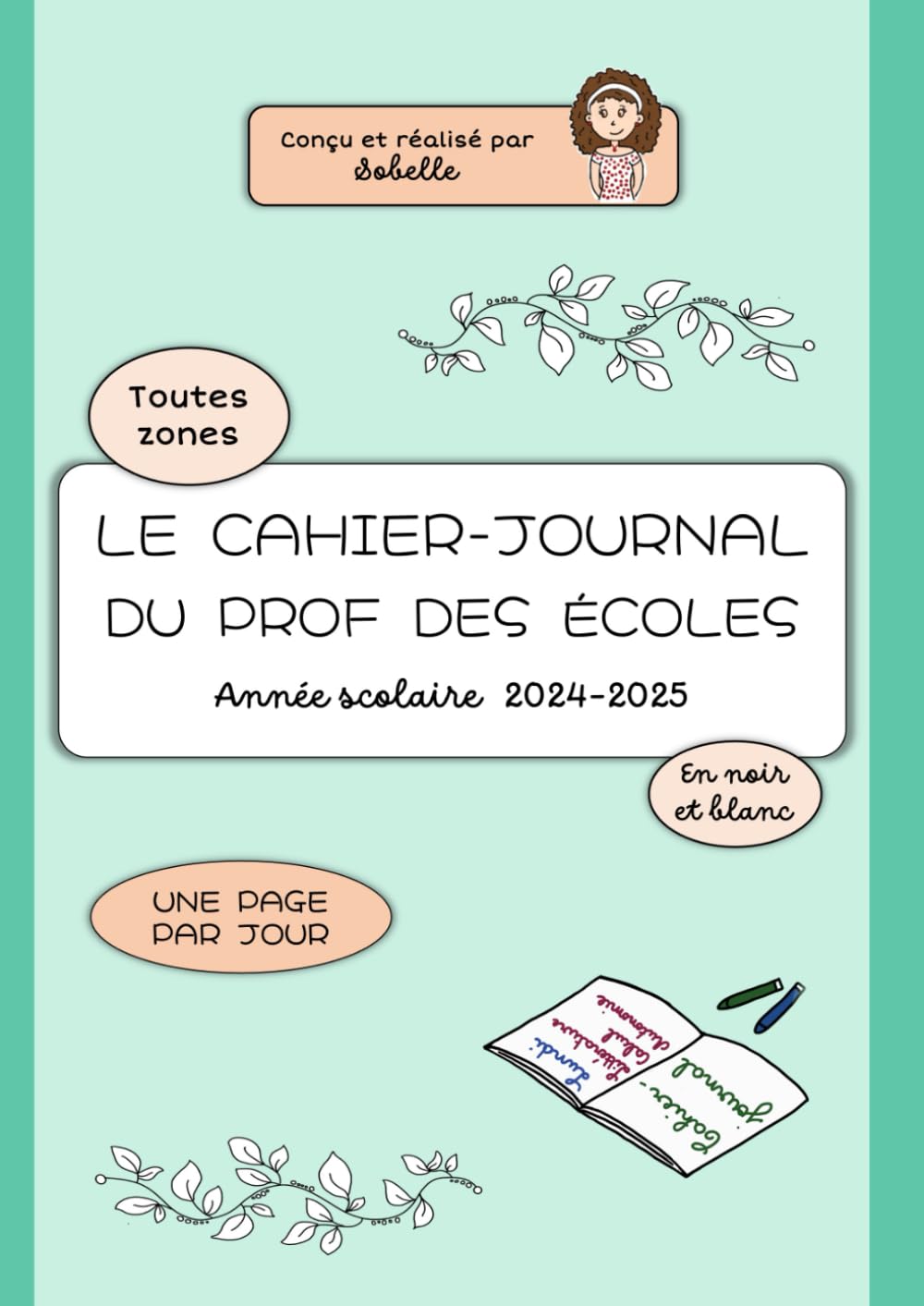 Amazon.fr - Le cahier-journal du prof des écoles: 1 page par jour ...