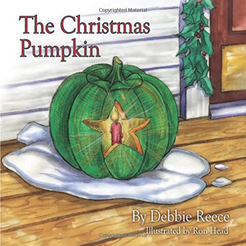 The Christmas Pumpkin (Mom's Choice Gold & Dove Family Seal honoring ...