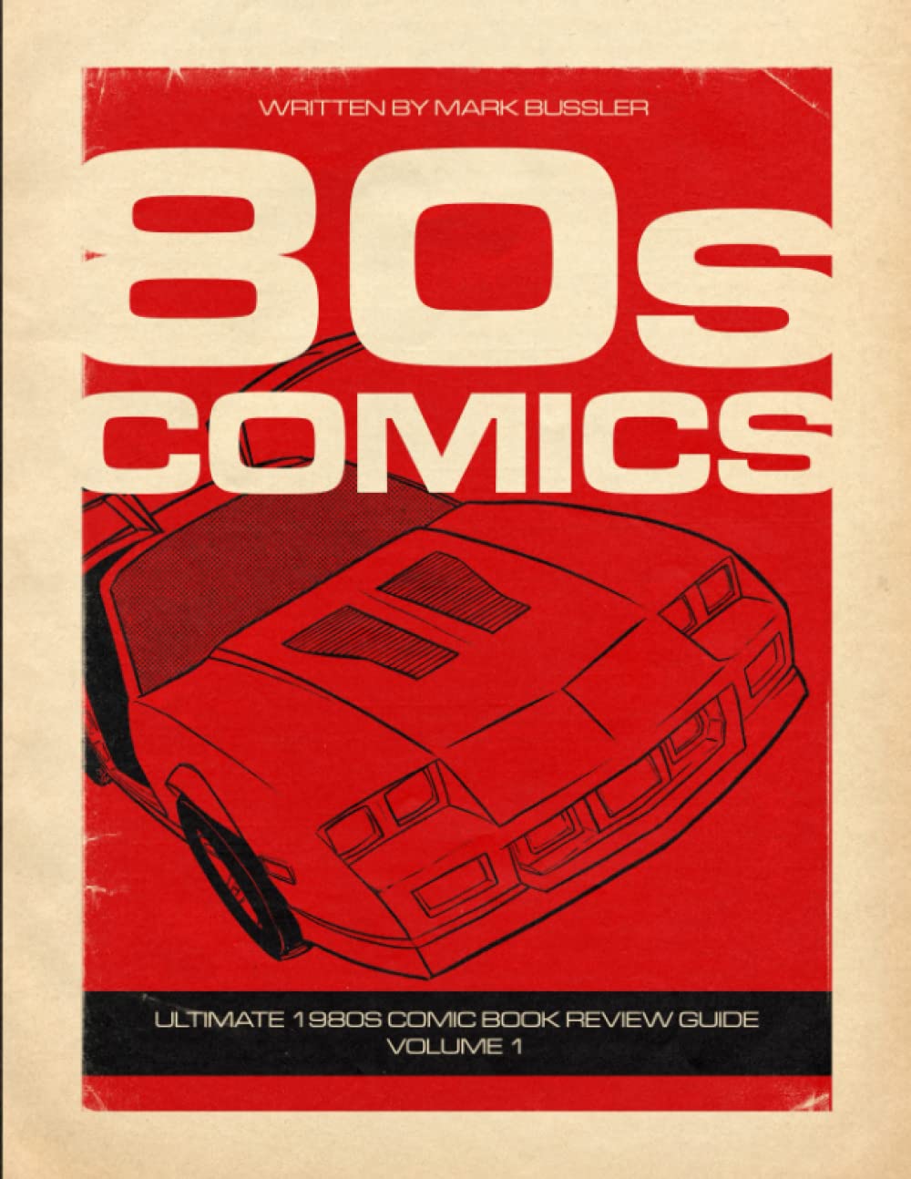 Amazon.com: 80s Comics: Ultimate 1980s Comic Book Review Guide - Volume ...