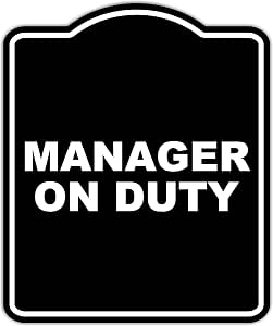 Amazon.com: MANAGER ON DUTY BLACK Minimalist Aluminum Composite Sign 8. ...