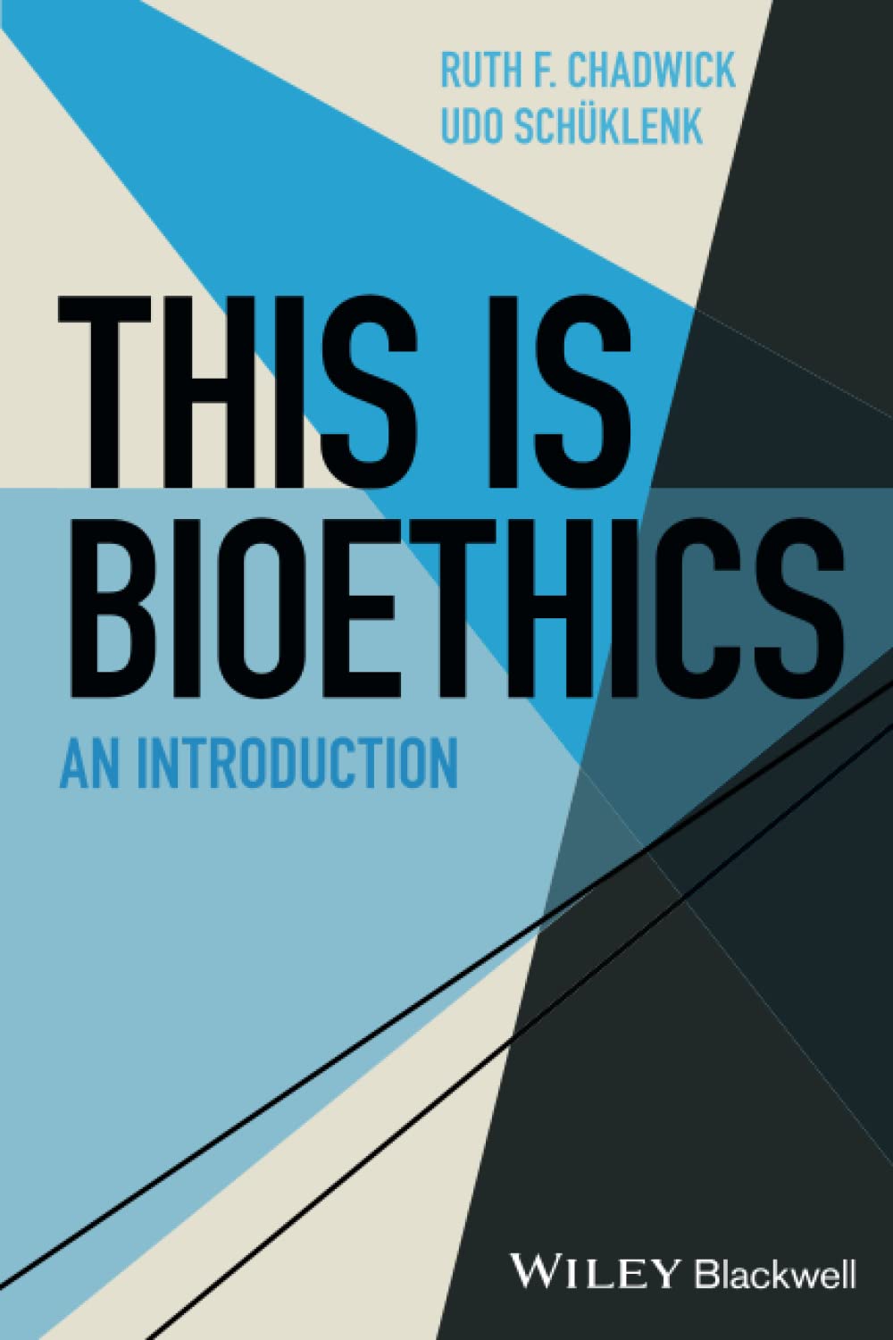 This Is Bioethics: An Introduction (This is Philosophy): 9781118770740 ...