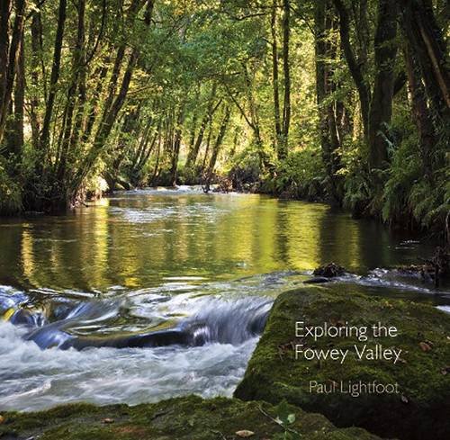 Amazon.com: Exploring the Fowey Valley: 9780906720783: Paul Lightfoot ...