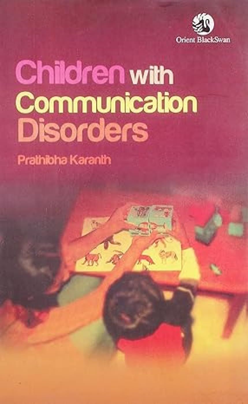 Children with Communication Disorders: Prathibha Karanth: 9788125038665 ...