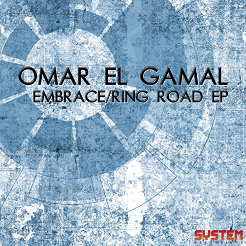 Embrace/Ring Road EP by Omar El Gamal on Amazon Music - Amazon.com