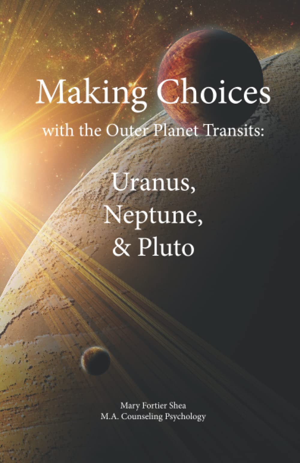 Making Choices with the Outer Planet Transits: Uranus, Neptune, and ...