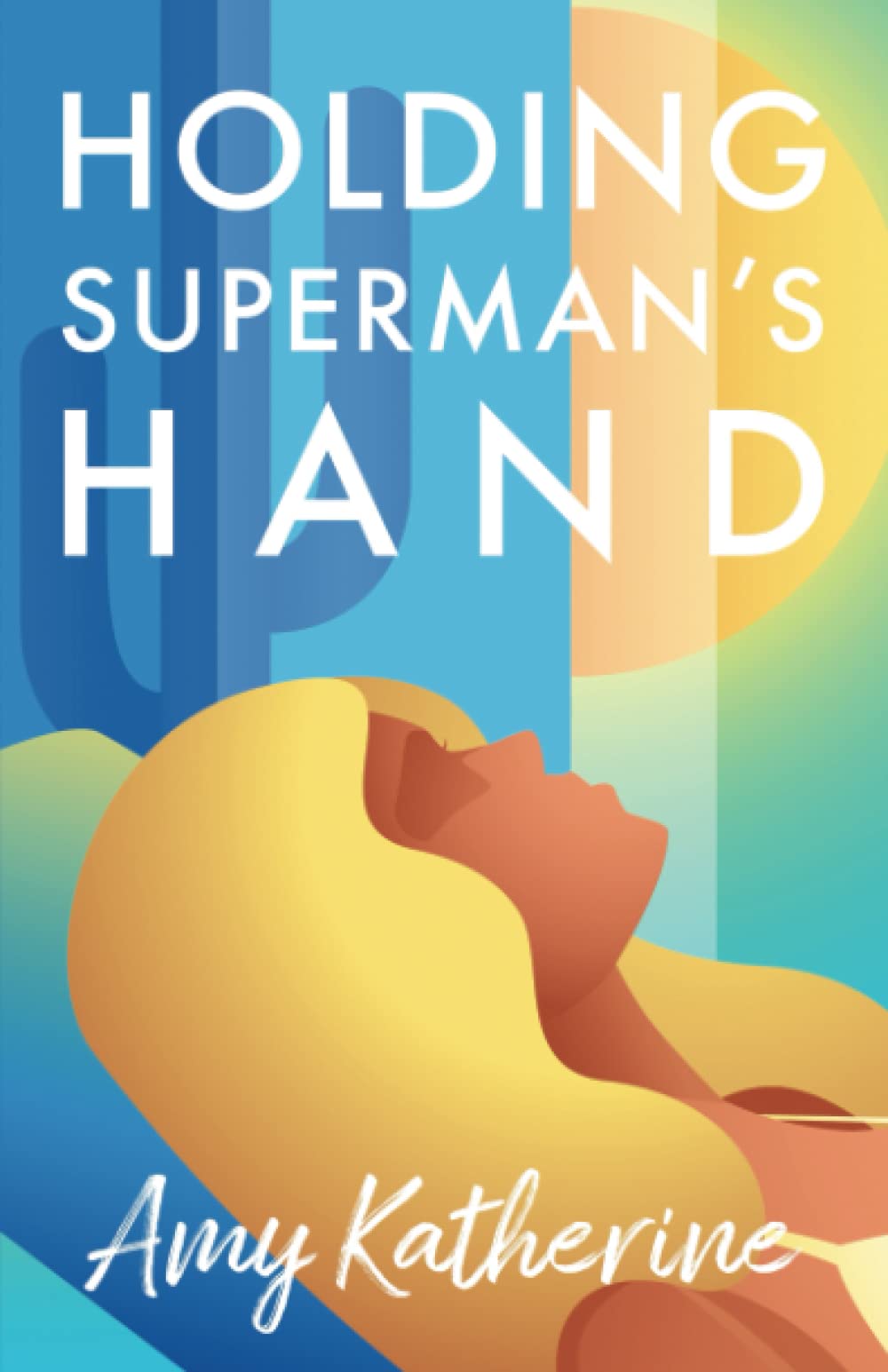 Book review of Holding Superman's Hand - Readers' Favorite: Book ...
