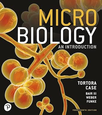 MICROBIOLOGY:INTRO.: Gerard J. Tortora, Christine L. Case ...