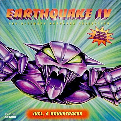 Various - Earthquake IV - The Ultimate Hardcore Collection (Special ...