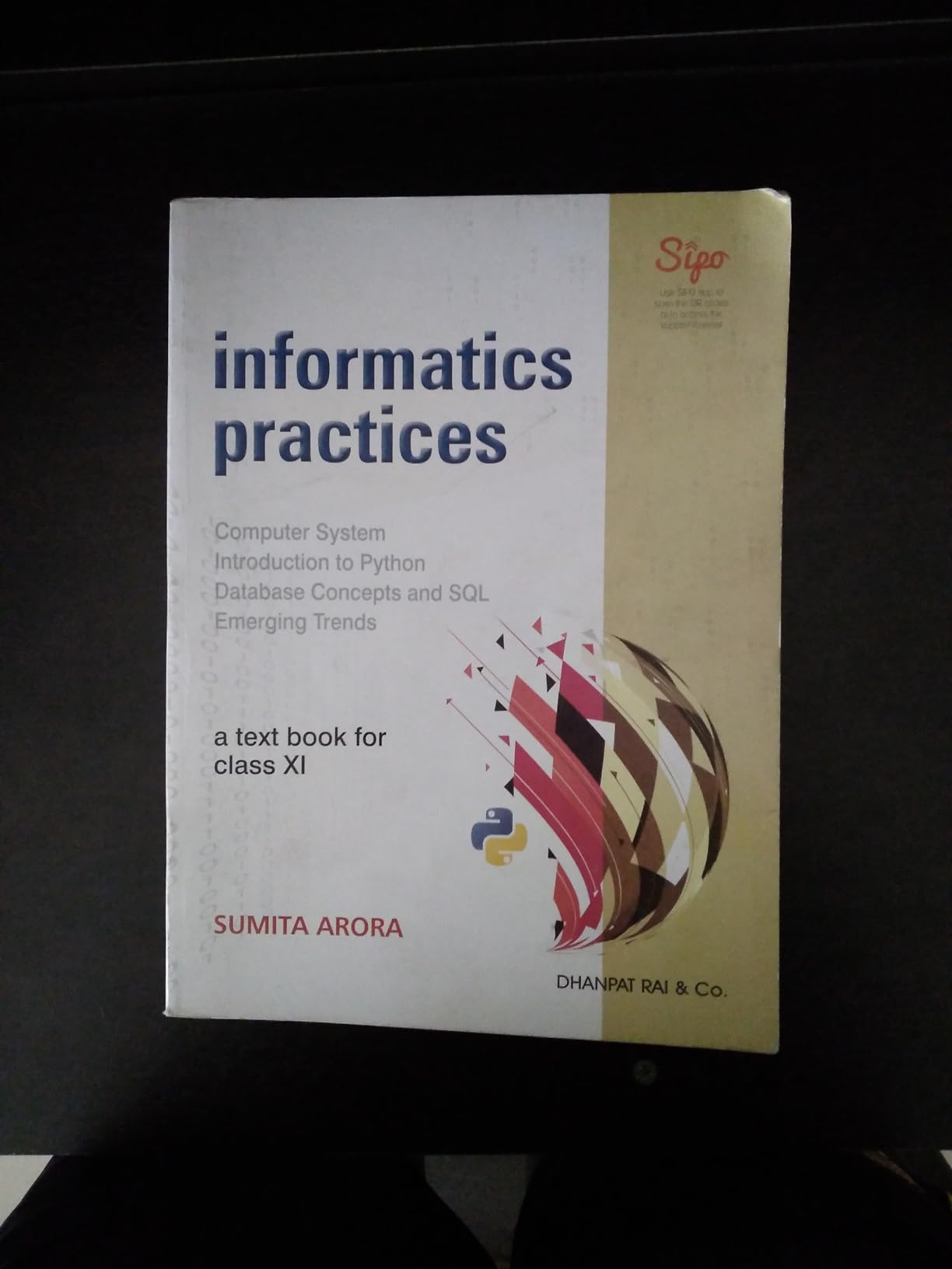 A Text Book Informatics Practices for Class 11 - by Sumit Arora (2024 ...