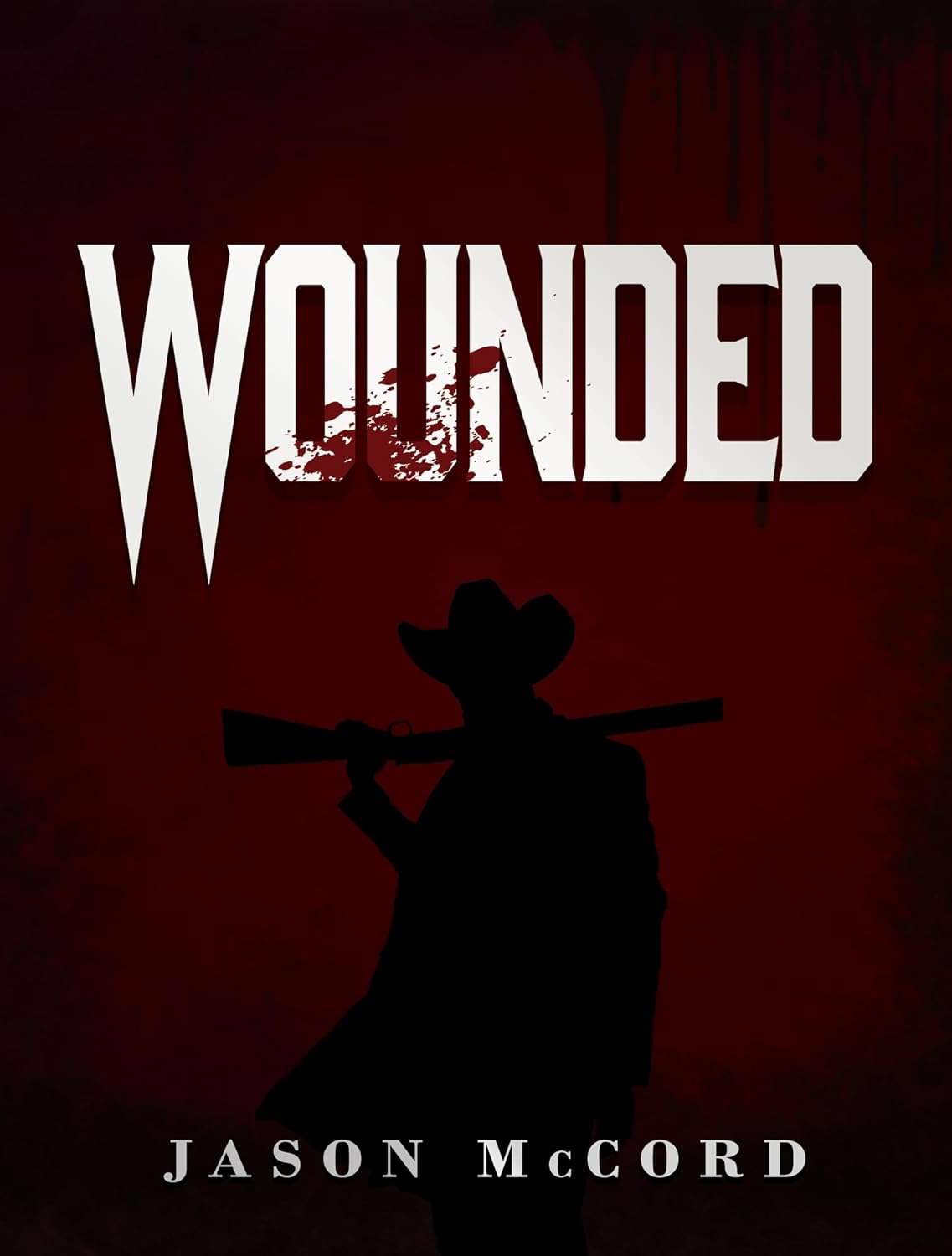 Wounded - Kindle edition by McCord, Jason. Literature & Fiction Kindle ...