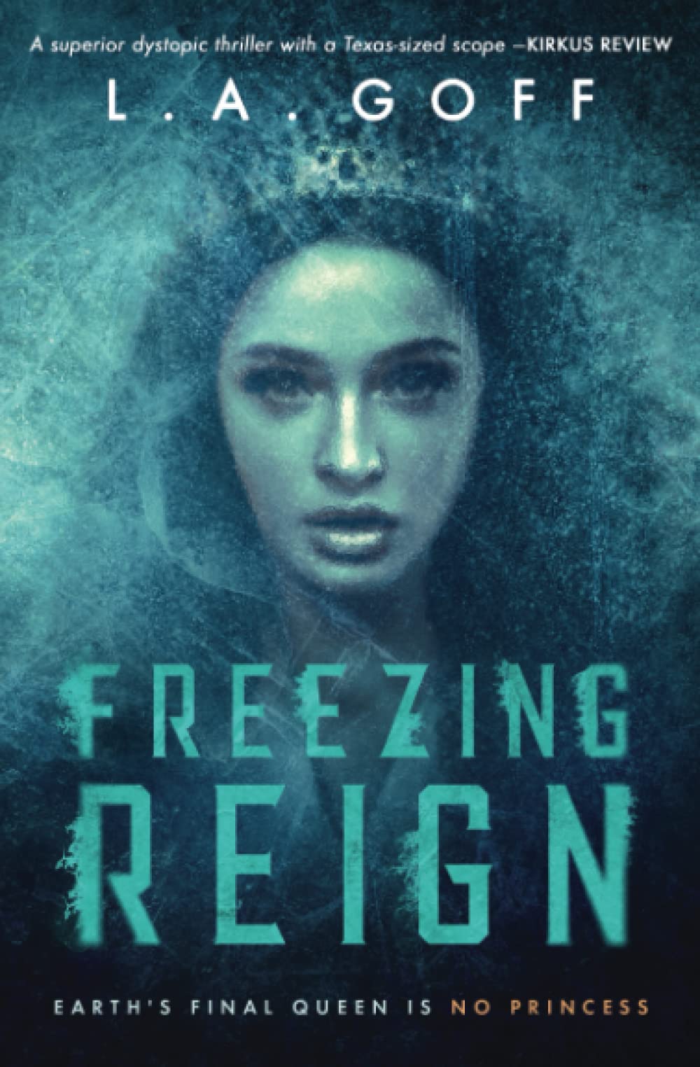 Amazon.com: Freezing Reign: A Dystopian Thriller (Reign Series Book 1 ...