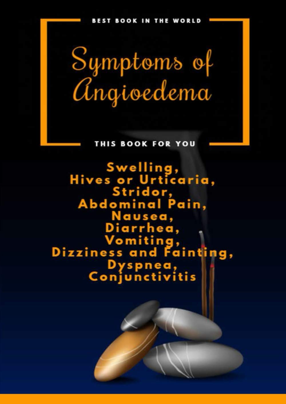 Buy Symptoms of Angioedema: Swelling, Hives or Urticaria, Stridor ...