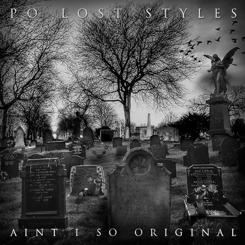 Amazon.com: Aint I So Original : Po Lost Styles: Digital Music