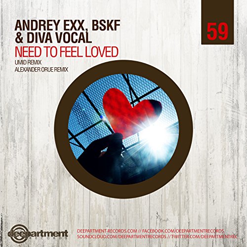 Amazon MusicでAndrey Exx, BSKF & Diva VocalのNeed to Feel Loved (Remixes ...