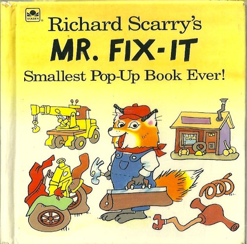 Amazon.com: Mr. Fix-It (Pop-Up Book): 9780307124616: Scarry, Richard: Books