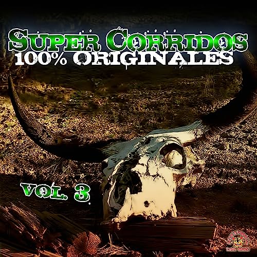 Amazon.com: Super Corridos 100% Originales Vol. 3 : VARIOUS ARTISTS ...