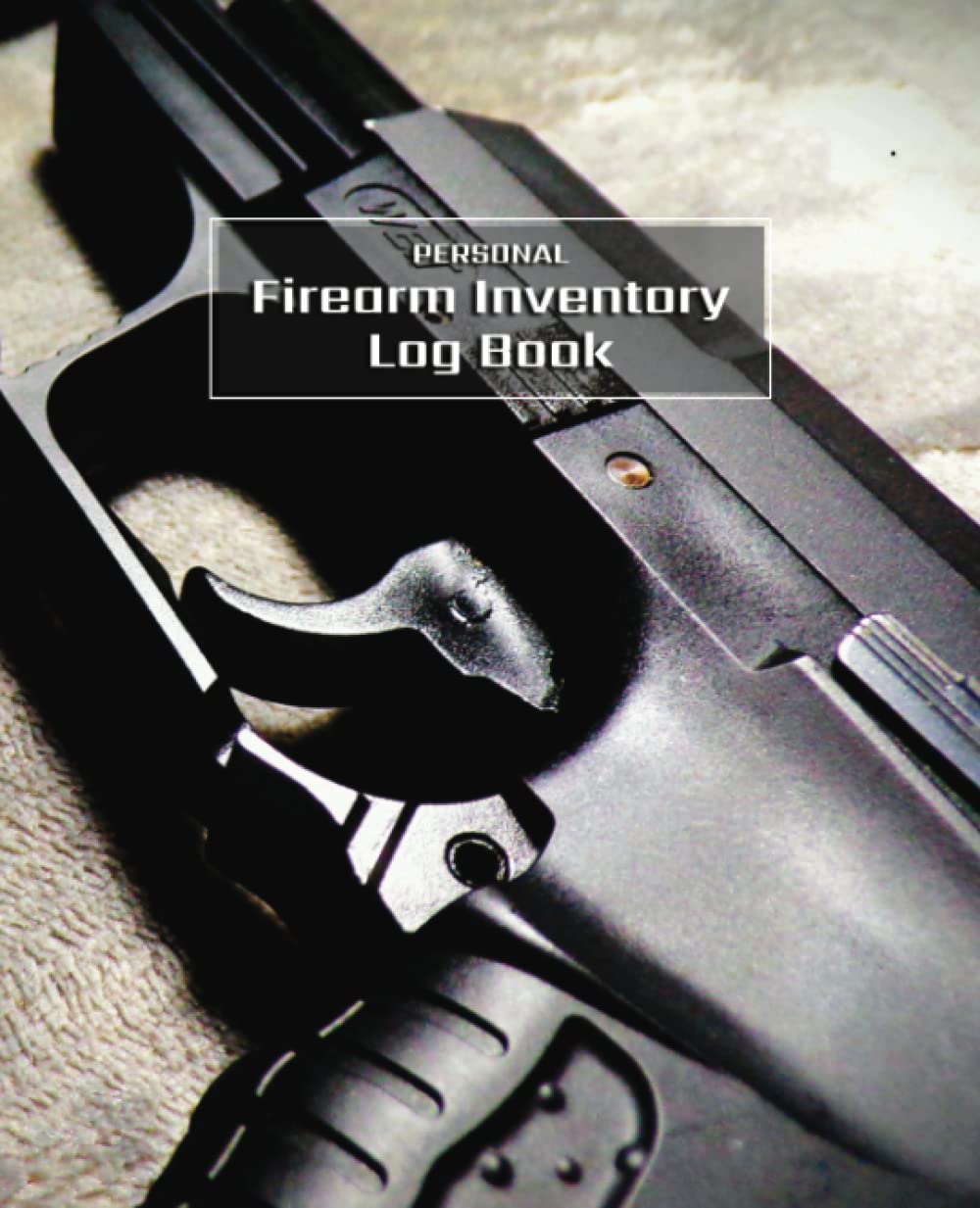 Amazon.com: Firearm Inventory Log Book: Journal To Keep Record of ...