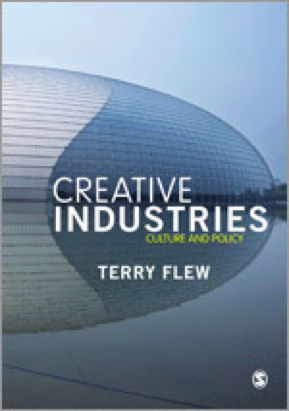 Amazon.com: The Creative Industries: Culture and Policy: 9781847875754 ...