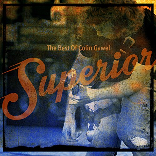 Amazon.co.jp: Superior: The Best of Colin Gawel : Colin Gawel: デジタルミュージック