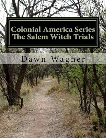Colonial America Series The Salem Witch Trials - Kindle edition by ...