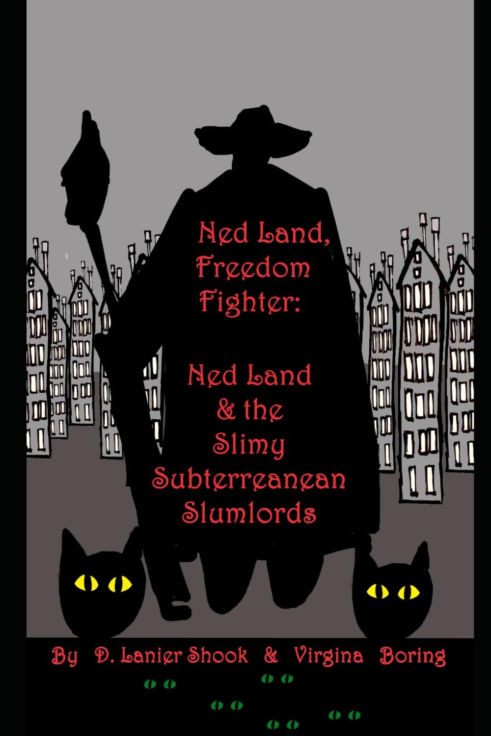 Amazon.com: Ned Land Freedom Fighter: Ned Land and the Slimy ...