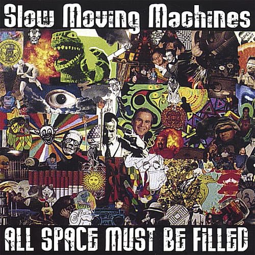 Slow Moving Machines - All Space Must Be Filled - Amazon.com Music
