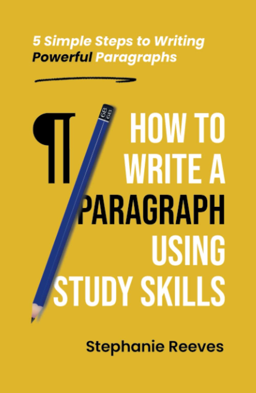Snapklik.com : How To Write A Paragraph Using Study Skills: 5 Simple ...