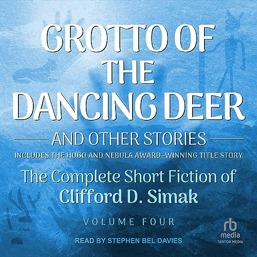 Amazon.com: Grotto of the Dancing Deer: And Other Stories: Complete ...