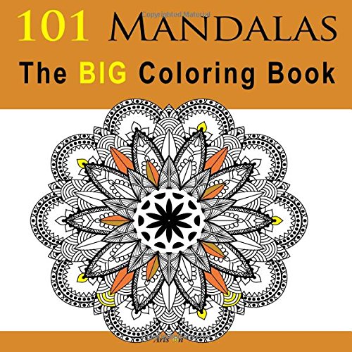 Amazon.com: 101 Mandalas The BIG Coloring Book (Arts On Coloring Books ...