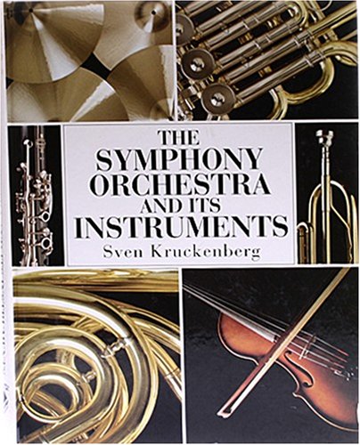 Buy Symphony Orchestra and Its Instruments Book Online at Low Prices in ...
