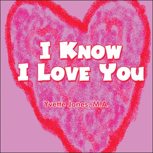 Buy I Know I Love You Book Online at Low Prices in India | I Know I ...