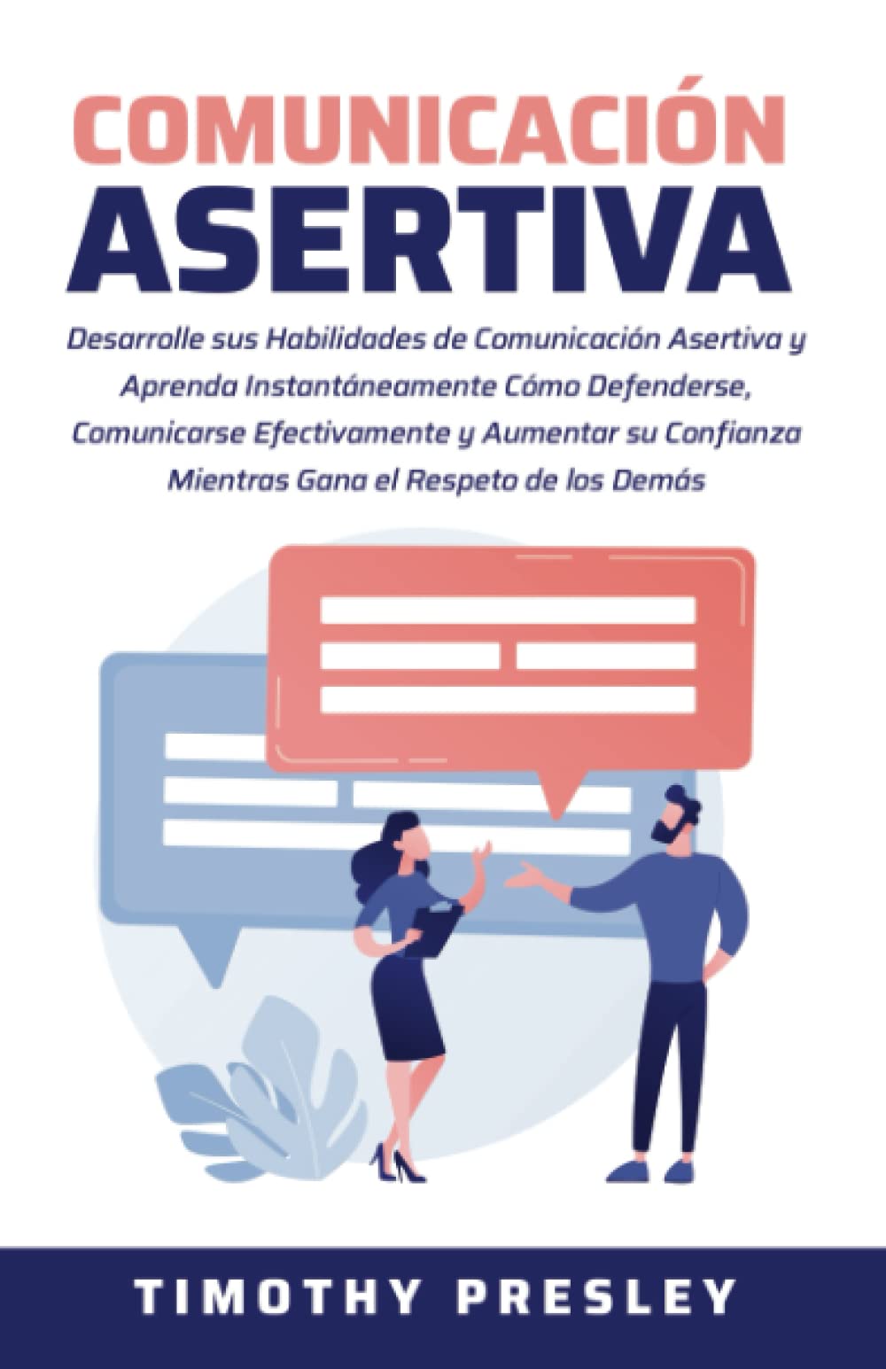 Comunicacion Asertiva Desarrolle Sus Habilidades De Comunicacion ...