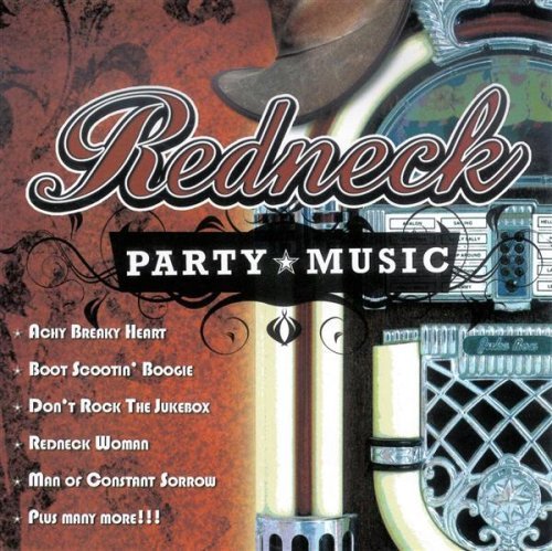 Amazon.com: Redneck Party Music: CDs & Vinyl