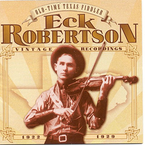 Play Old Time Texas Fiddler by Eck Robertson on Amazon Music