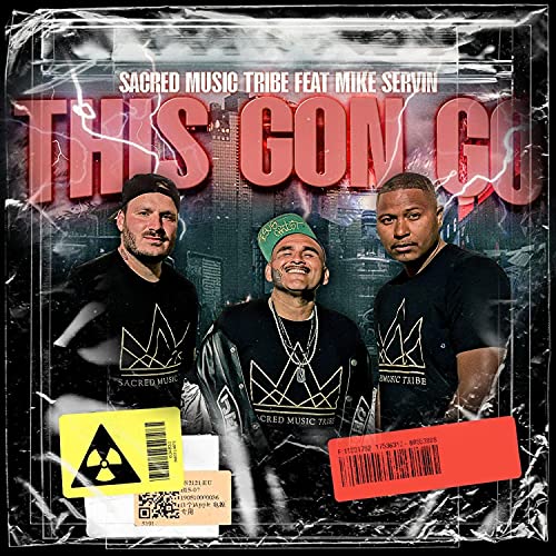This Gon Go (feat. Mike Servin) de Sacred Music Tribe feat. Mike Servin ...