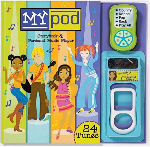 My pod Storybook and Personal Music Player: Sara Miller, Stacy Peterson ...