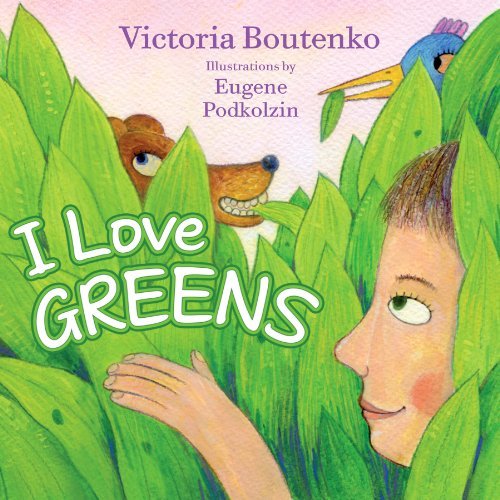 By Victoria Boutenko I Love Greens [Board book] - Livros na Amazon Brasil