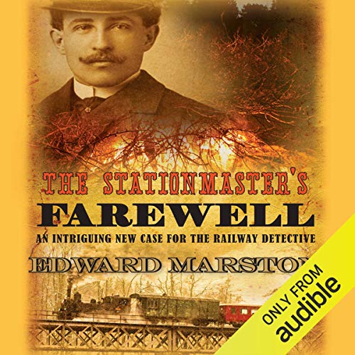 The Stationmaster's Farewell: The Railway Detective, Book 9 (Audio ...