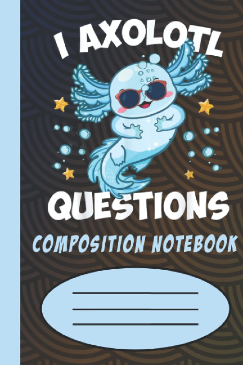 Buy Blue Axolotl : I Axolotl Questions Kawaii Axolotl Themed Grid Paper ...