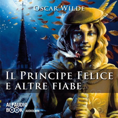 Amazon.com: Il principe felice e altre fiabe (Audible Audio Edition ...