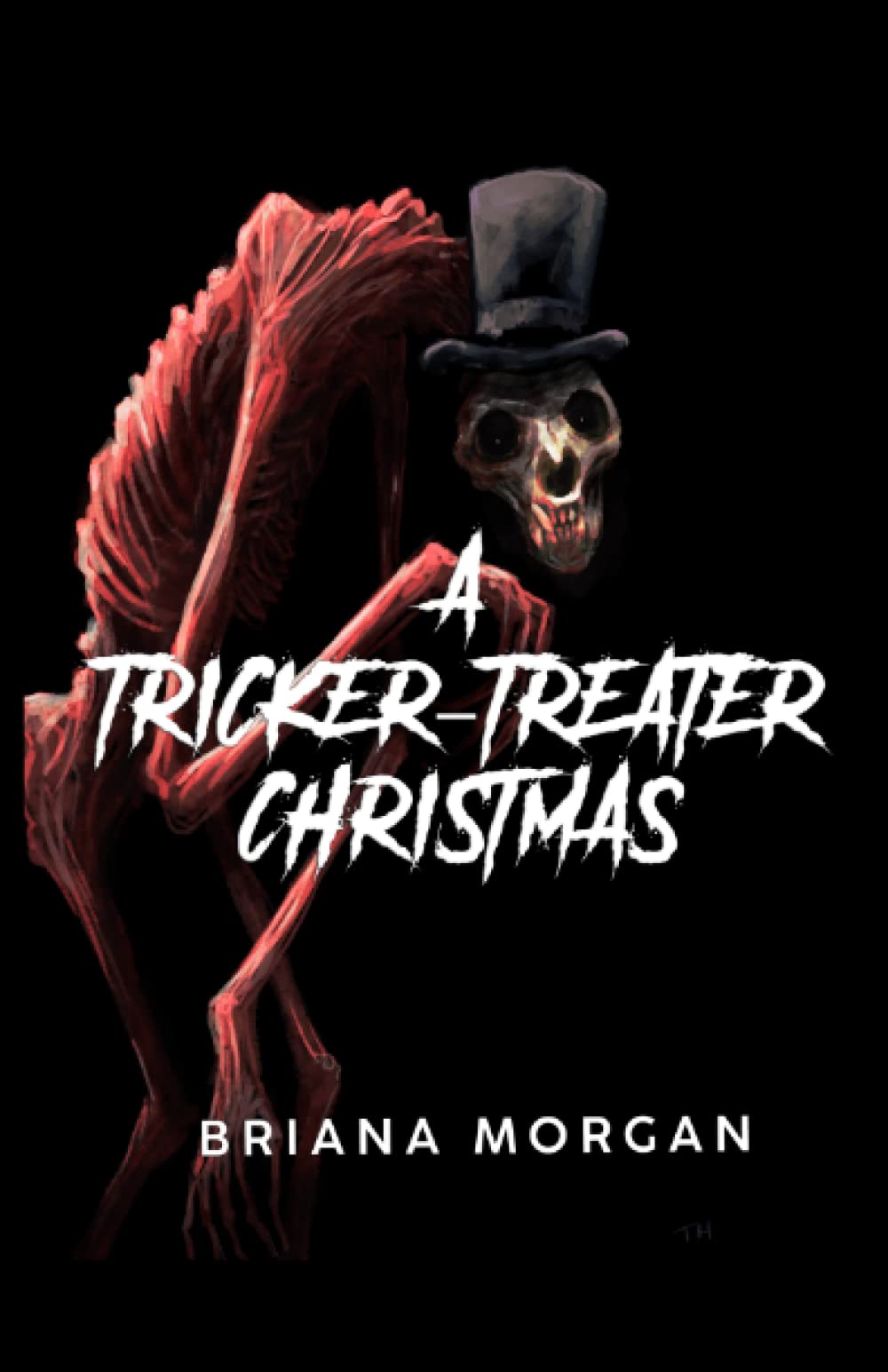 A Tricker-Treater Christmas: A Holiday Horror Story (The Tricker ...