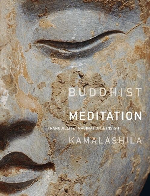 Amazon.com: Buddhist Meditation: Tranquillity, Imagination and Insight ...